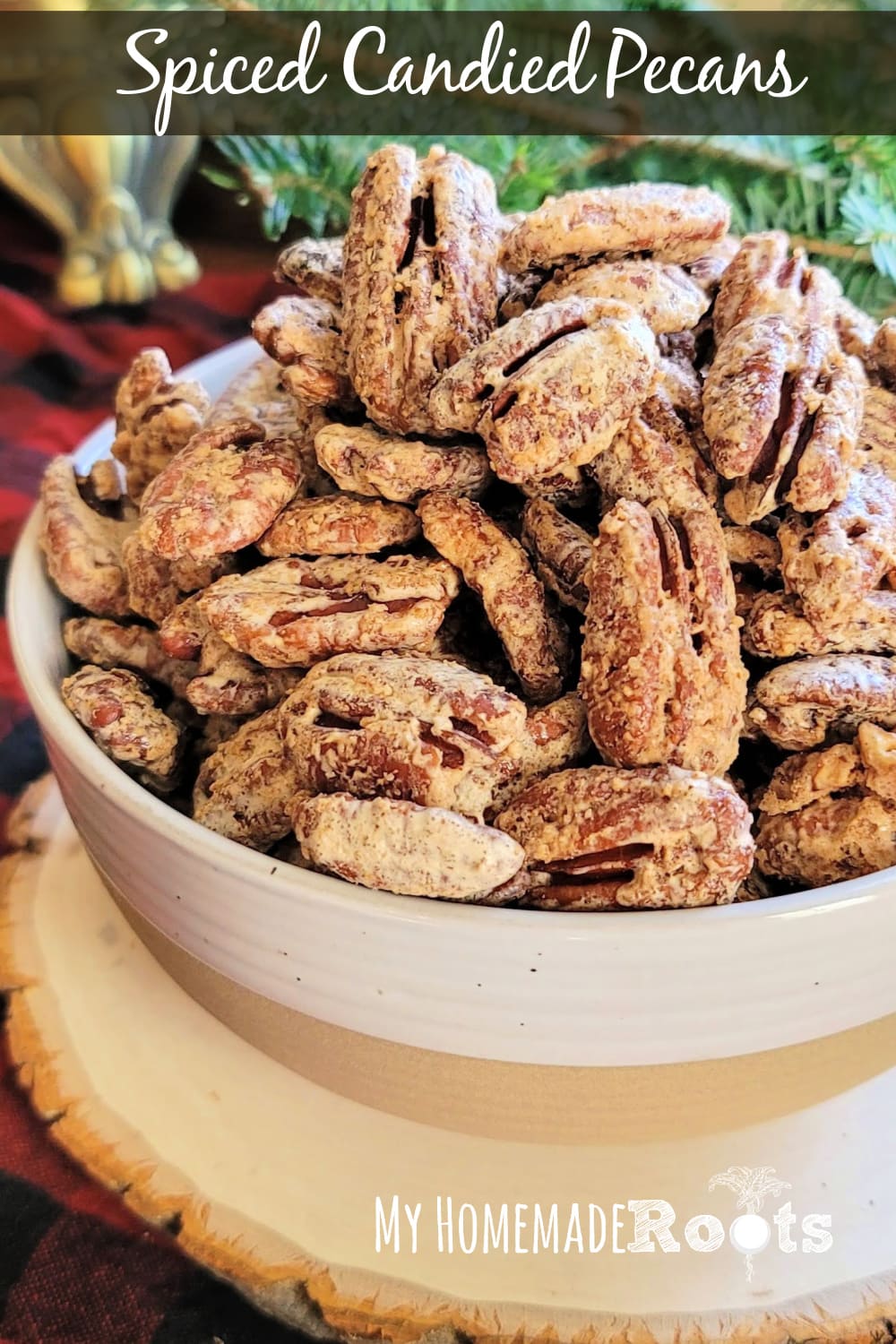 Easy Spiced Candied Pecans - My Homemade Roots
