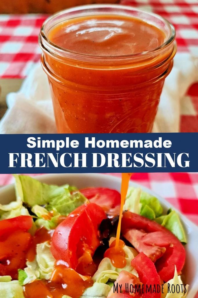 Simple Homemade French Dressing - My Homemade Roots